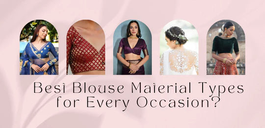 Best Blouse Material Types for Every Occasion – Yahmart